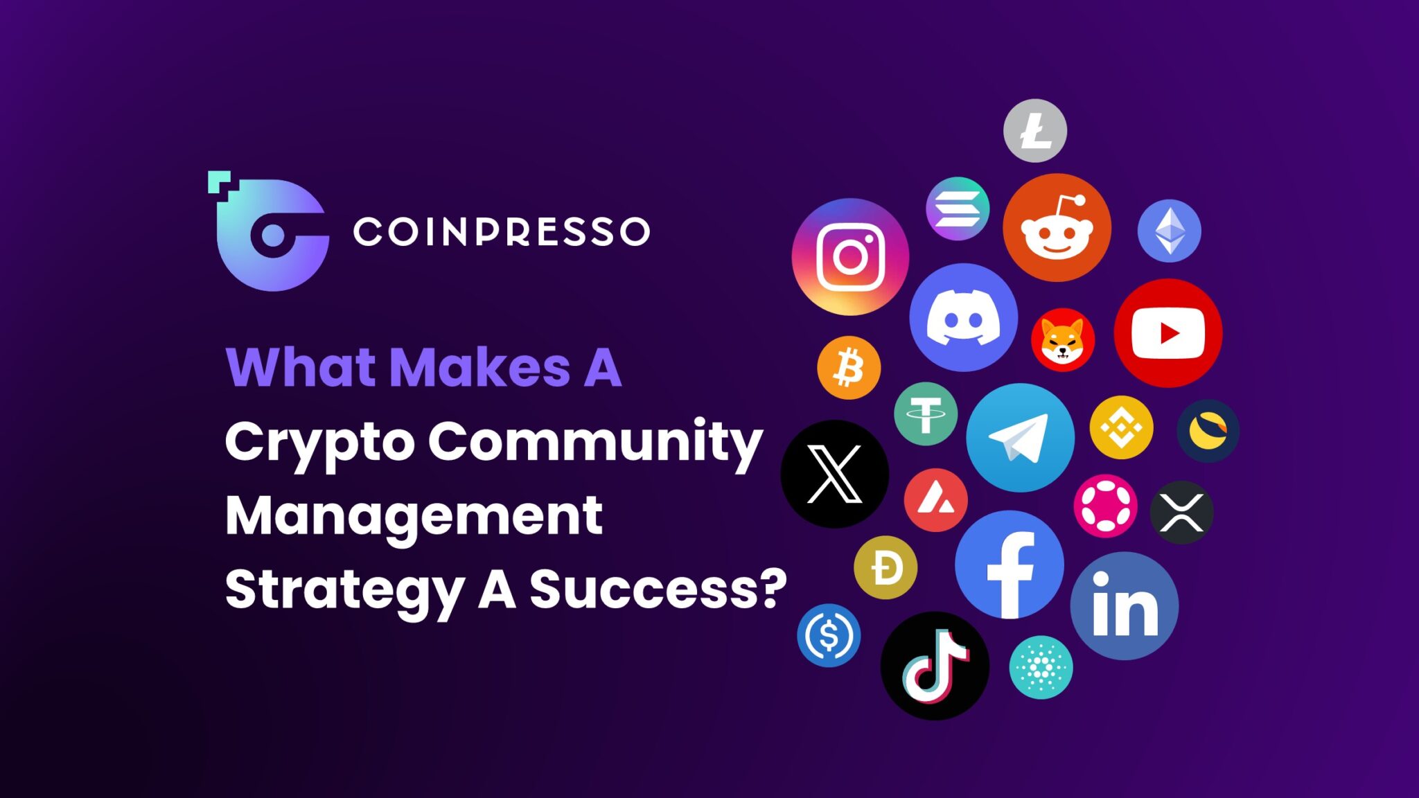 What Makes A Crypto Community Management Strategy A Success | Coinpresso